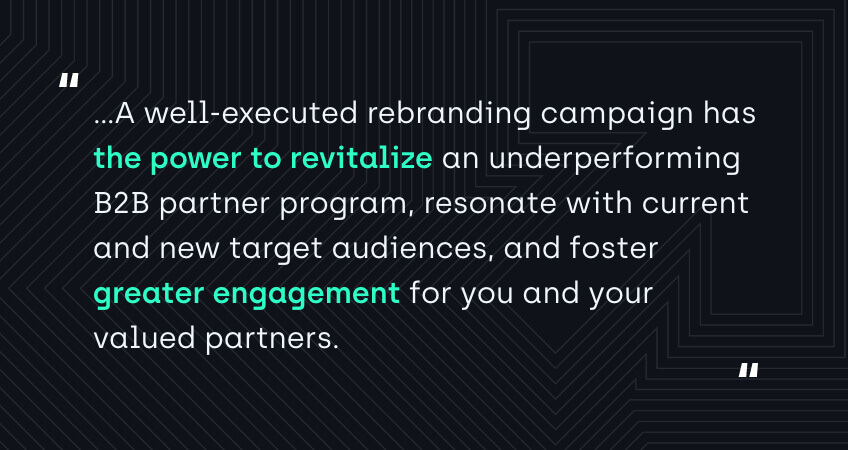 4 Stages to Boost the Power of a Rebranded B2B Partner Program | Yeager